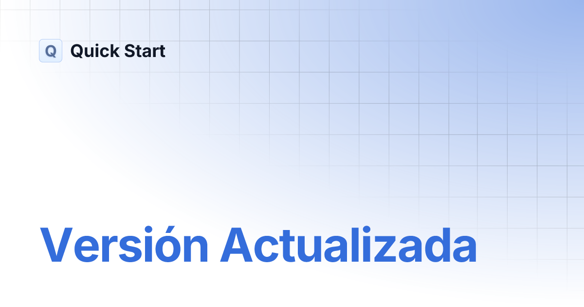 Versión Actualizada | Español(España) | Quick Start